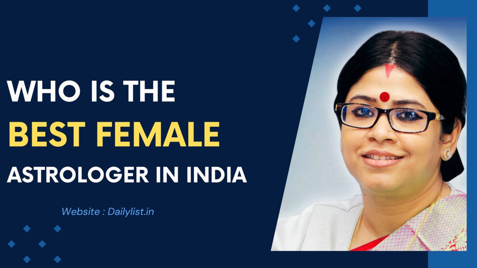 Top 5 Best Female Astrologer in India - Dailylist.in